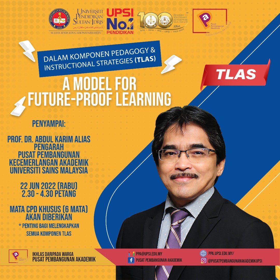 TEACHING, LEARNING, ASSESSMENT AND SUPERVISION PROGRAM – UPSI | Pusat ...