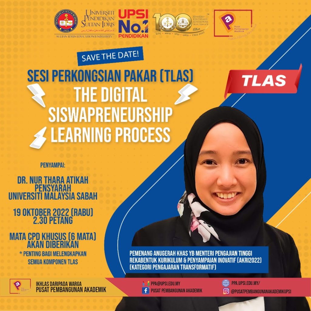 TEACHING, LEARNING, ASSESSMENT AND SUPERVISION PROGRAM – UPSI | Pusat ...