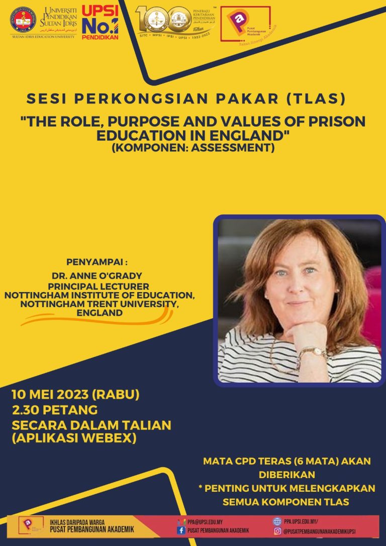 TEACHING, LEARNING, ASSESSMENT AND SUPERVISION PROGRAM – UPSI | Pusat Pembangunan Akademik