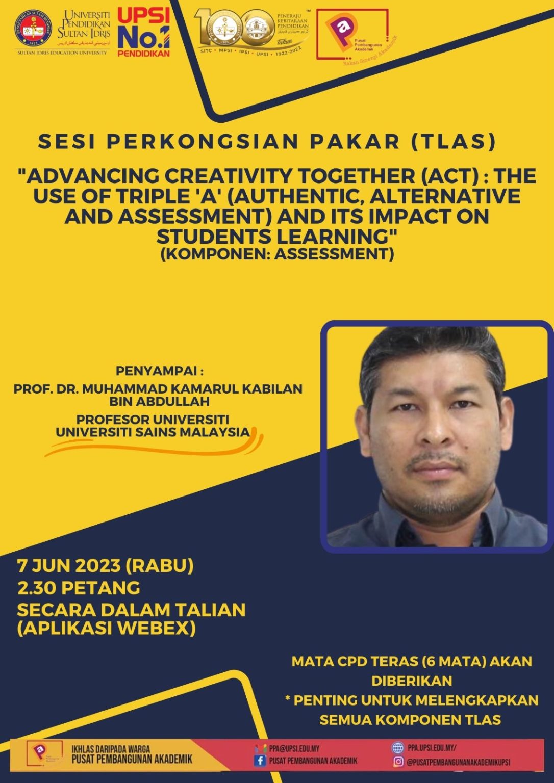 TEACHING, LEARNING, ASSESSMENT AND SUPERVISION PROGRAM – UPSI | Pusat Pembangunan Akademik
